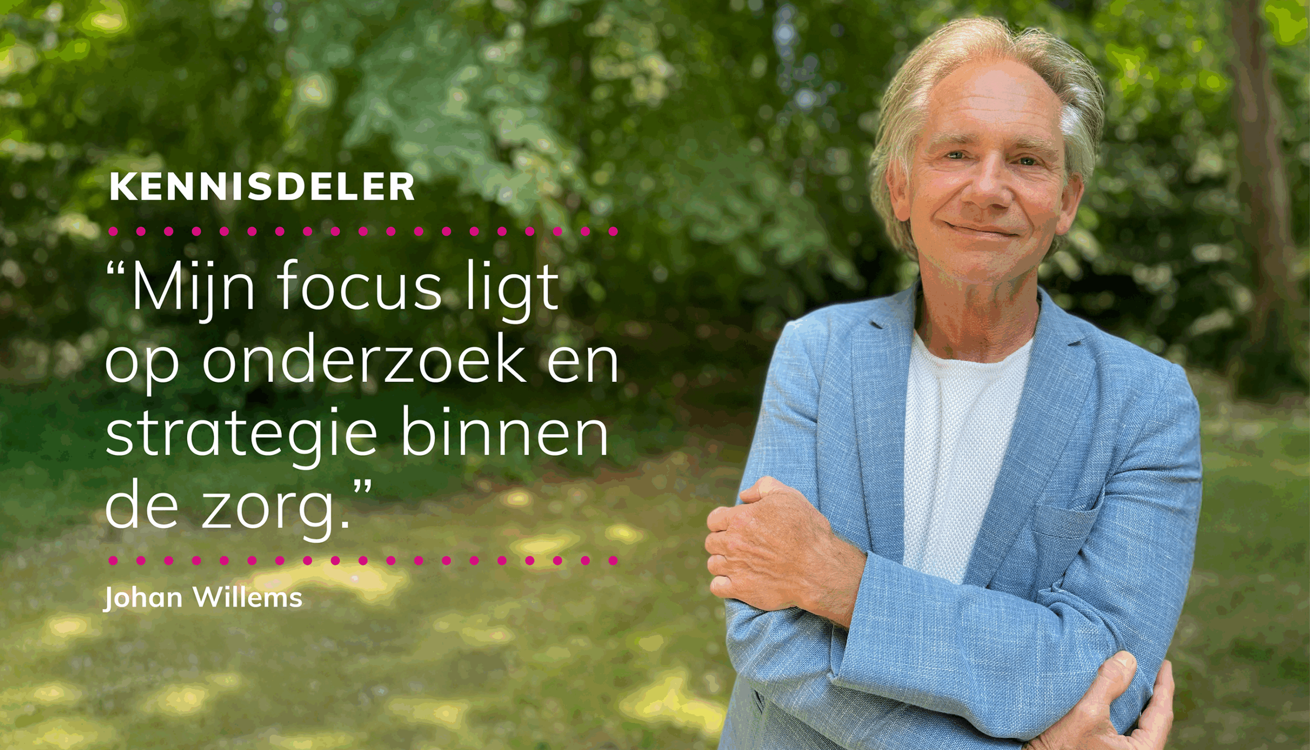 Kennisdelers: Johan Willems over onderzoek - cello-zorg.nl
